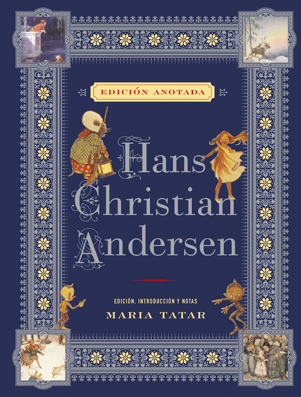 Hans Christian Andersen. Edición anotada (Akal) Hans Christian Andersen. Edición anotada (Akal)
